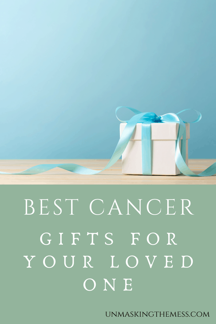 The Best Cancer Gifts for Your Loved One – Unmasking the Mess
